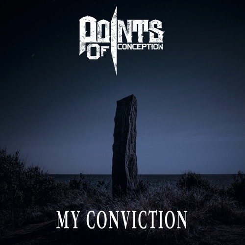 Stream My Conviction by Points Of Conception | Listen online for free ...