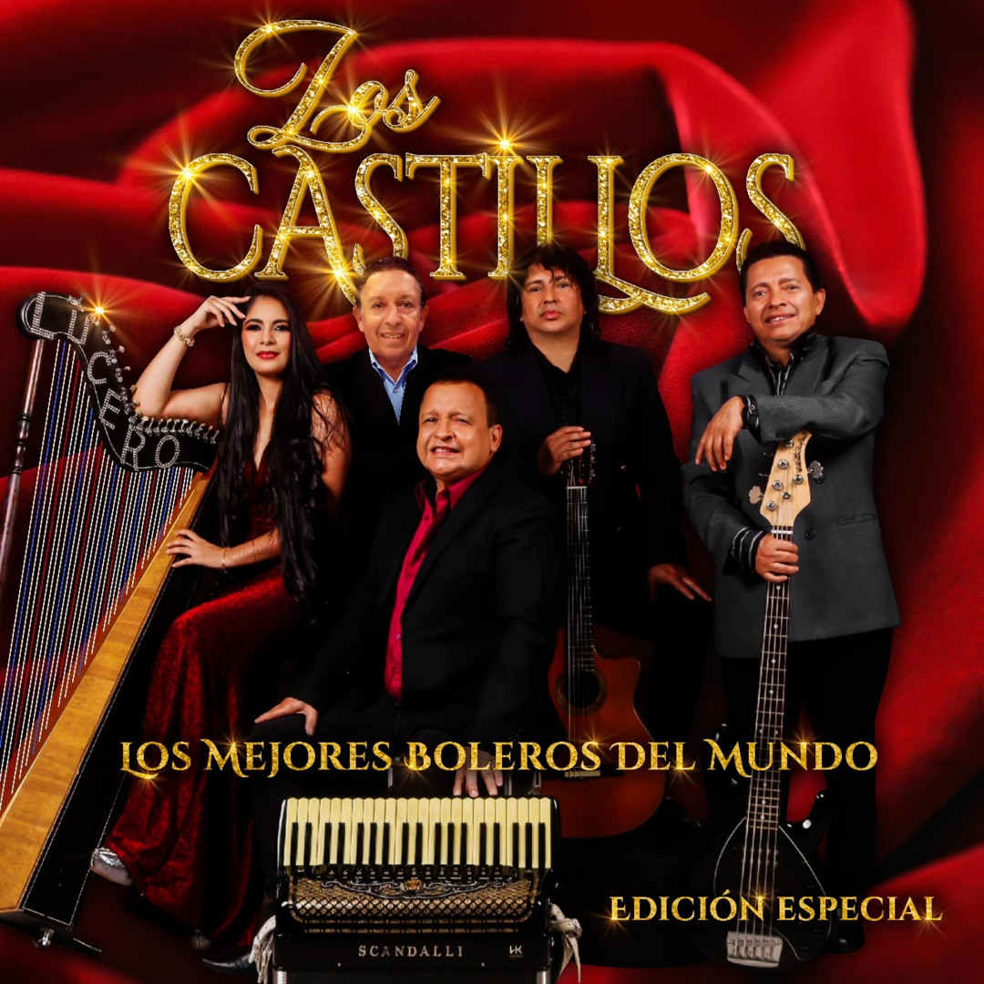 Stream Los Castillos | Listen to Los Mejores Boleros Del Mundo (Edición ...