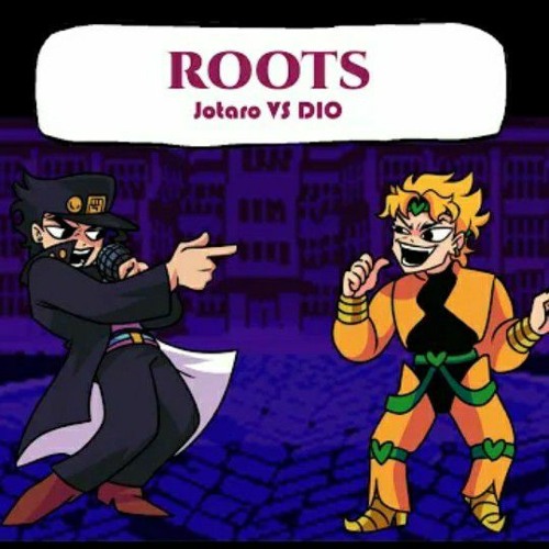 Stream DIO and Jotaro sing Roots fnf corruption by SpookCloud | Listen ...