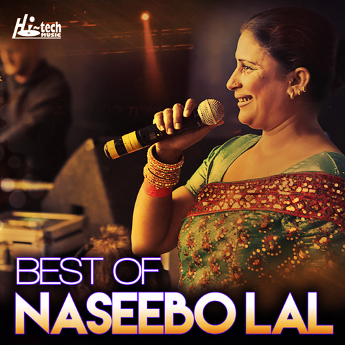 Stream Naseebo Lal | Listen to Best of Naseebo Lal playlist online for ...