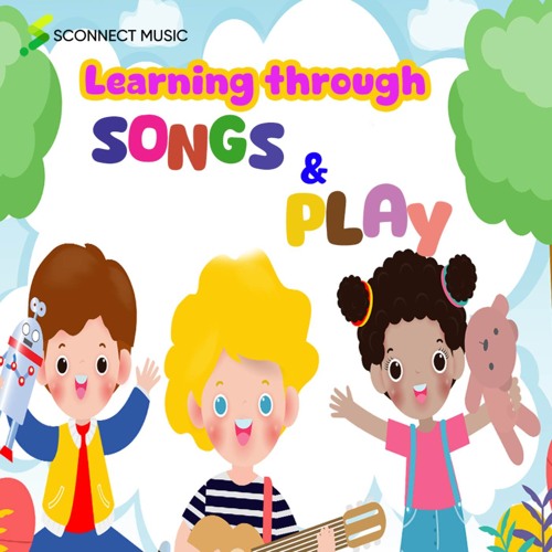 Stream Sconnect Music | Listen to Song for kids: Learning Through Song ...