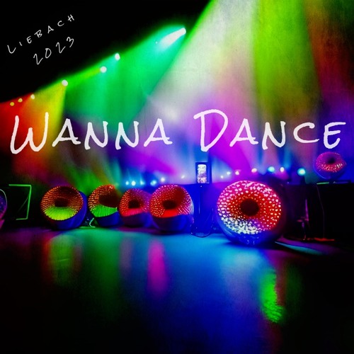 Stream Wanna Dance mix -2023-02-12-01_bpm128 by Liebach | Listen online ... Stream Wanna Dance mix -2023-02-12-01_bpm128 by Liebach | Listen online ...