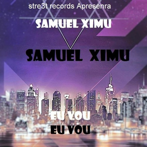 Stream Samuei Ximu-Ser Feliz by stre3t records | Listen online for free on SoundCloud
