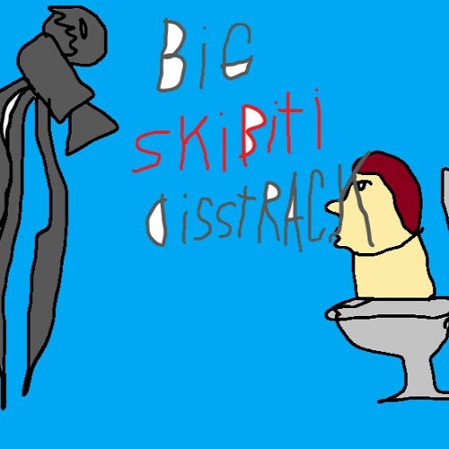 Stream BIG skibity disstrack by KXRMA | Listen online for free on ...