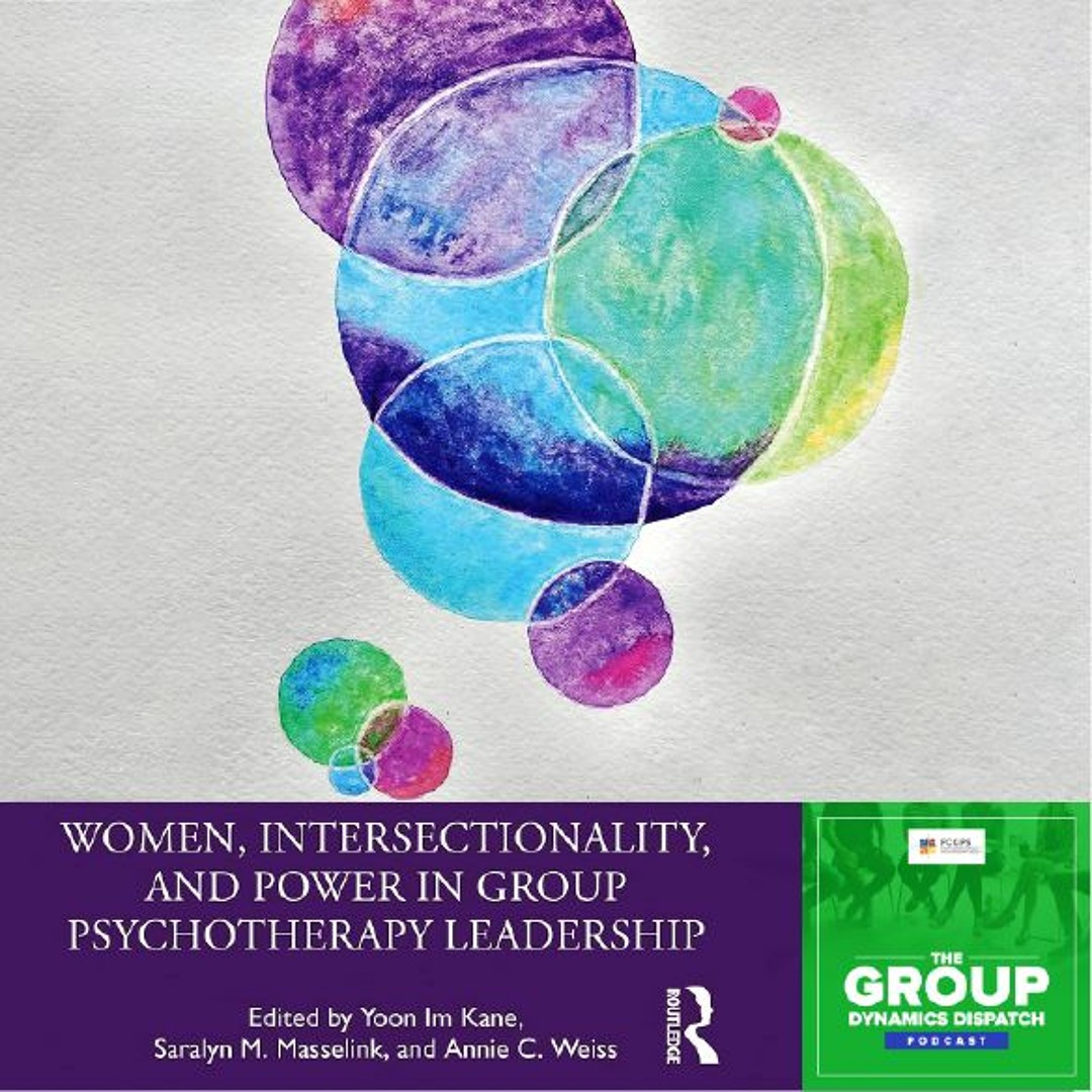 Stream episode 28. "Women, Intersectionality, And Power In Group ...
