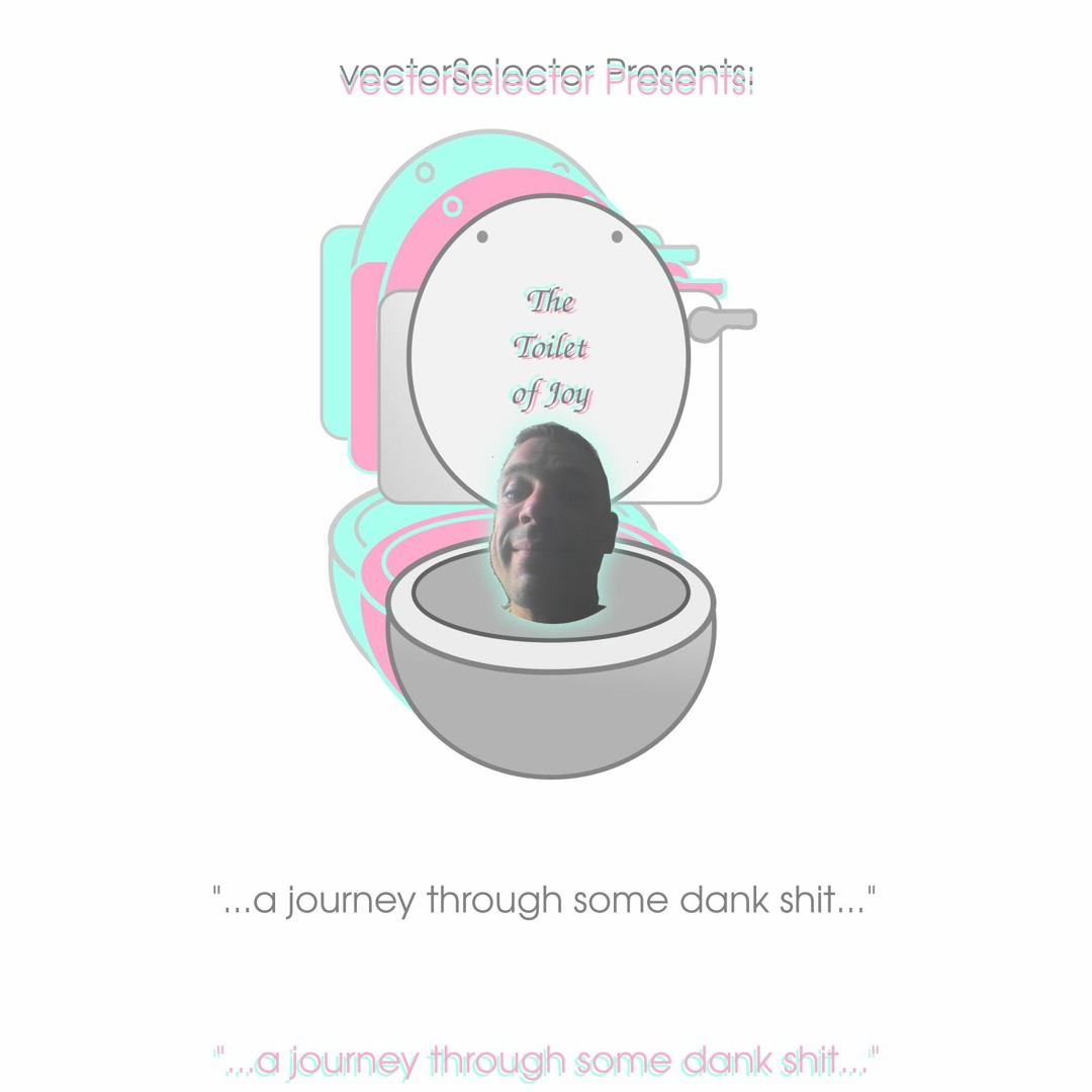 Stream clips from "The Toilet of Joy" by aaron peacock (aka oCeLoT ...