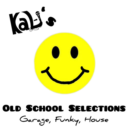 Stream Kal-i’s Old School Selections: Garage, Funky, House by Kal-i ...