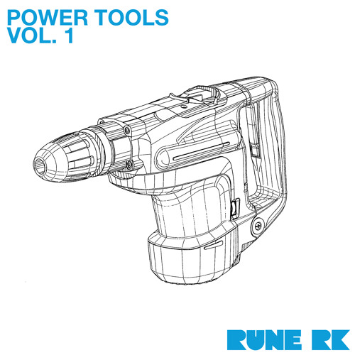 Stream Rune RK - Official | Listen to Power Tools Vol. 1 playlist ...