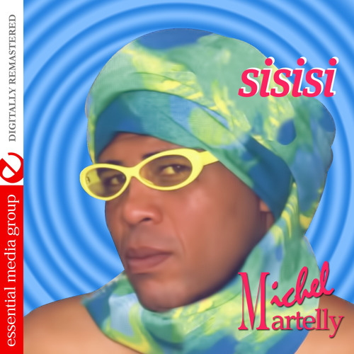 Stream Michel "Sweet Micky" Martelly | Listen to Sisisi (Digitally ...