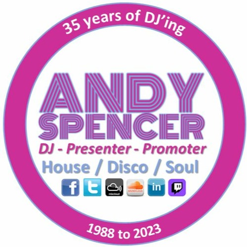 Stream ANDY SPENCER'S 35 YEARS OF DJ'ING MIX 2023 by DJ Andy Spencer ...