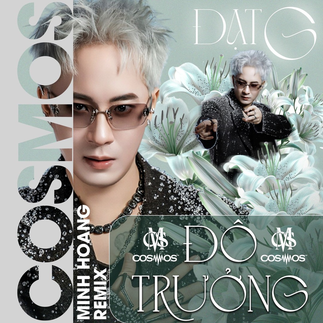 Stream Đạt G - ĐÔ TRƯỞNG - Minh Hoàng x Cosmos Remix ( full HD version ...