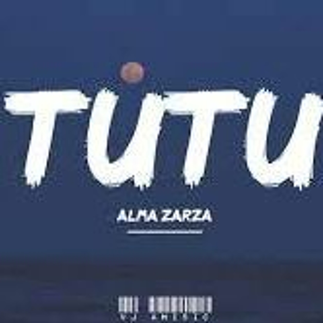 Stream Alma Zarza - Tutu Tutututu Tutututu [tiktok Song] full song by ...