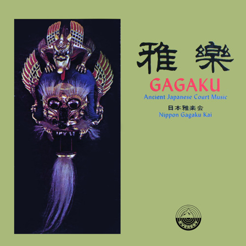 Stream Nippon Gagaku Kai | Listen to Gagaku: Ancient Japanese Court ...