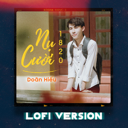 Stream Doãn Hiếu | Listen to Nụ Cười 18 20 (Lofi Version) playlist ...