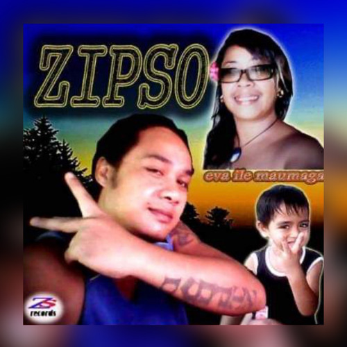 Stream Zipso | Listen to Eva Ile Ma'umaga playlist online for free on ...