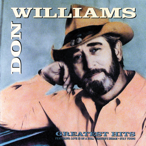 Stream Don Williams | Listen to Don Williams Greatest Hits playlist ...