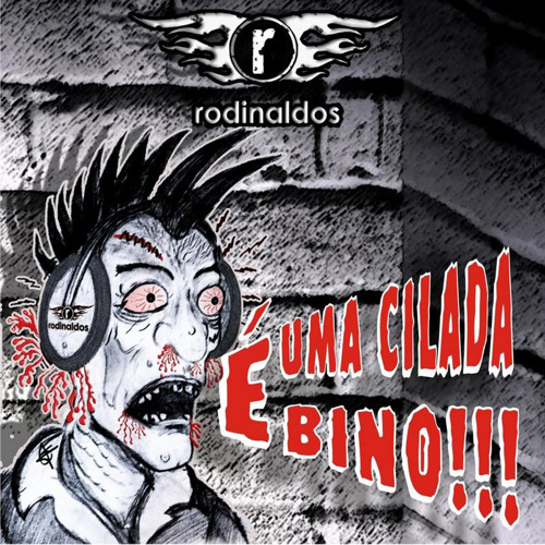Stream Rodinaldos | Listen to É uma Cilada Bino!!! playlist online for ...