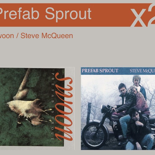 Stream Prefab Sprout | Listen to Swoon/Steve McQueen playlist online ...