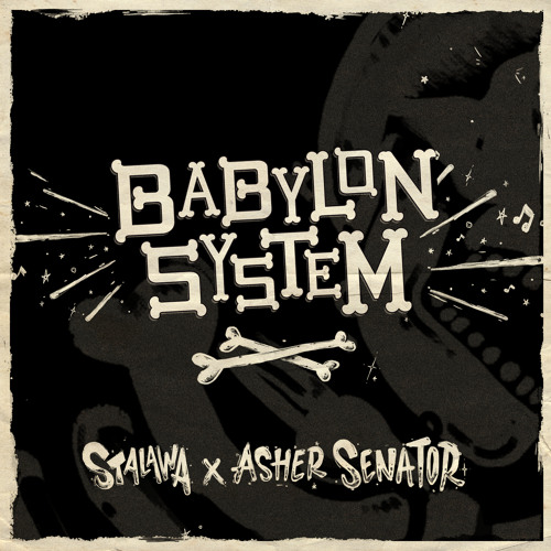 Stream Babylon System by stalawa | Listen online for free on SoundCloud
