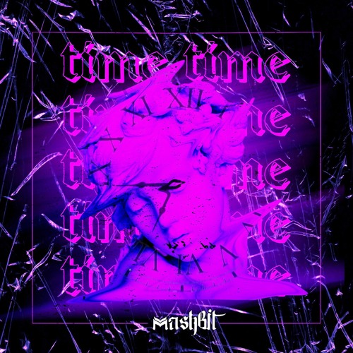 Stream Time by MashBit | Listen online for free on SoundCloud