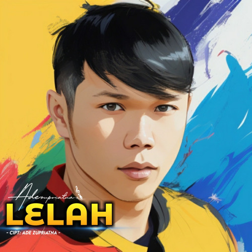 Stream Lelah (Remastered 2024) by Ade Zupriatna | Listen online for ...
