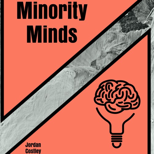 Stream episode Minority Minds: Episode #1 by HCB Studios podcast ...