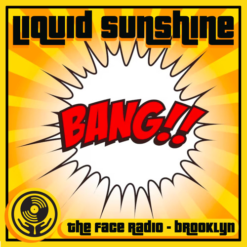Stream Liquid Sunshine @ The Face Radio - Bangers & Anthems - Show #168 ...