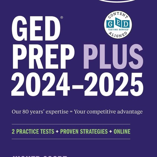 Stream episode Book⚡[PDF] GED Test Prep Plus 2024-2025: Includes 2 Full ...