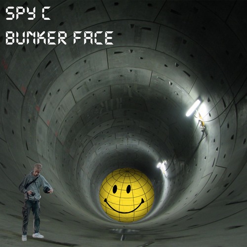 Stream Bunker Face by Spy C | Listen online for free on SoundCloud