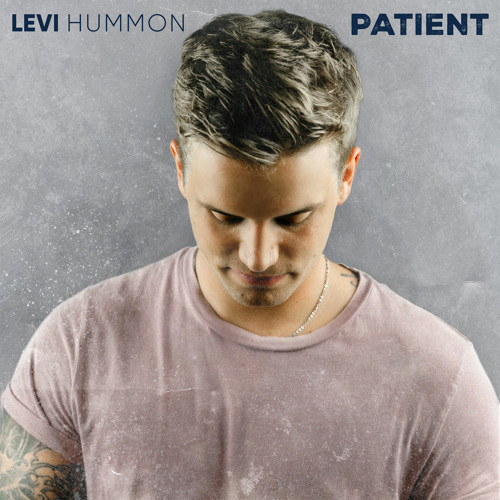 Stream Levi Hummon | Listen to Patient EP playlist online for free on ...