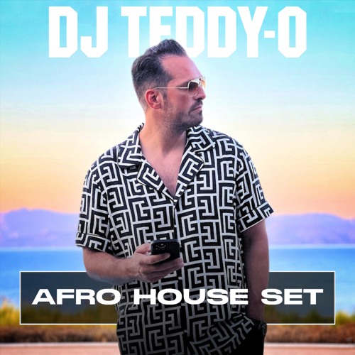 Stream TEDDY-O Afro House Mix 1 [FREE DOWNLOAD] by TEDDY-O | Listen online for free on SoundCloud