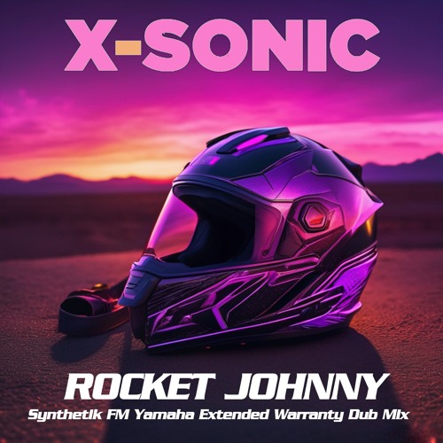 Stream Rocket Johnny (Synthetik FM Yamaha Extended Warranty Remix) by X ...