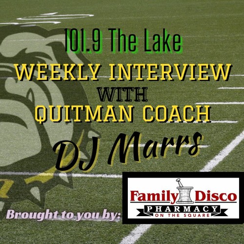 Stream episode Quitman Coach DJ Marrs Interview 11-3-21 by 101.9 The ...