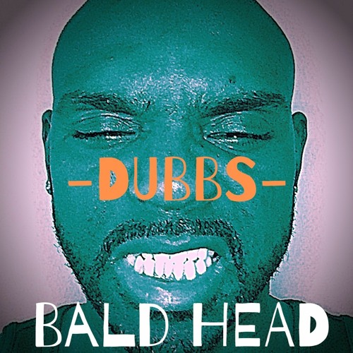 Stream Bald Head(snippet) - Bald Head by bigdubbs | Listen online for ...