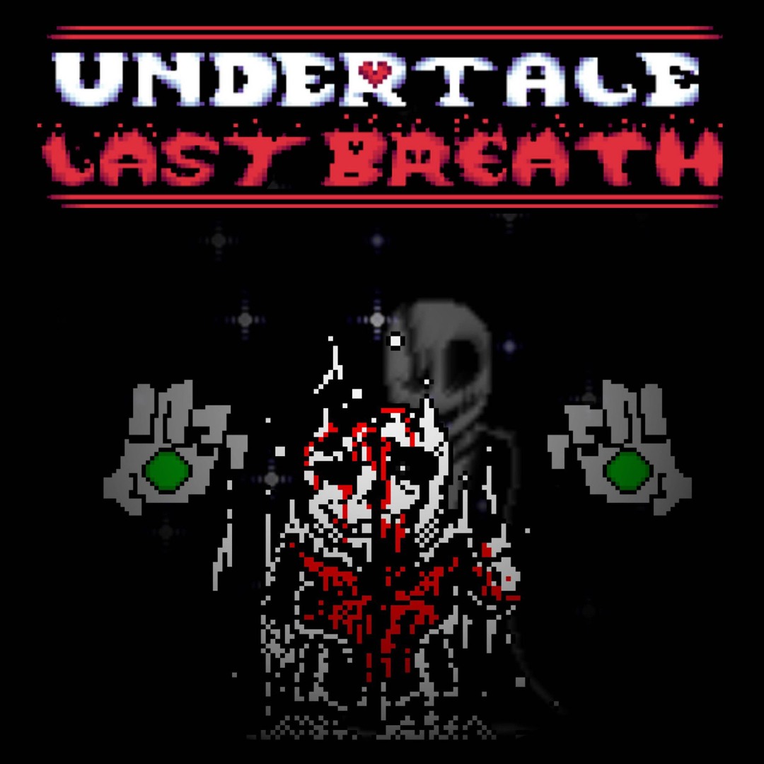 Stream Undertale Last Breath: Phase 15 ~ TERALAZING by Last Breath Inc ...
