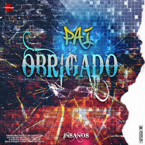 Stream Insanos Gang- (Pai Obrigado) by Imperium Studios | Listen online ...