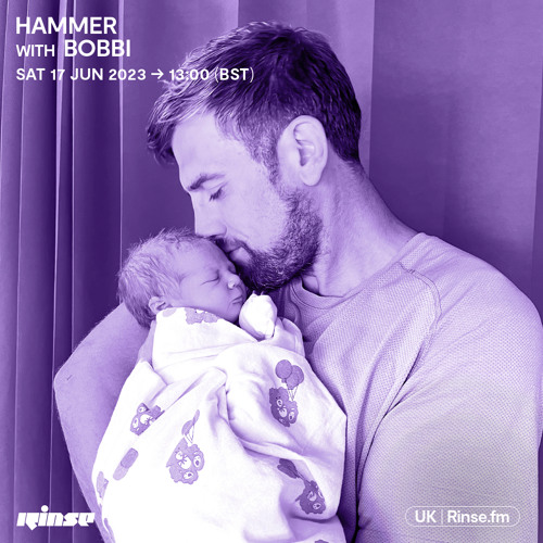 Hammer - Rinse FM 2023-06-17