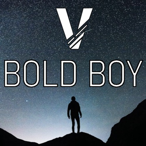 Stream Bold Boy by Ventar | Listen online for free on SoundCloud