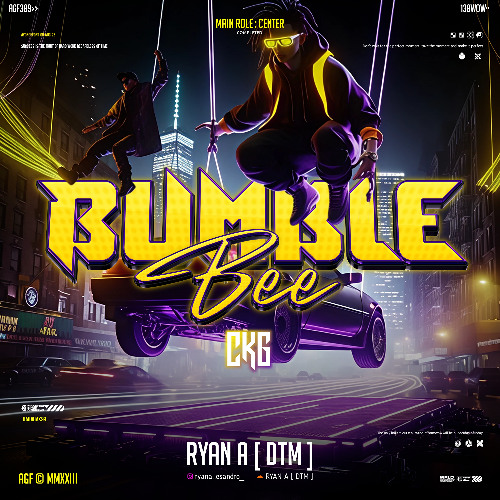 Stream BUMBLE BEE ( RYAN A X CKG ) #SUPERDUPEREXPRESS by RYAN A [ DTM ...