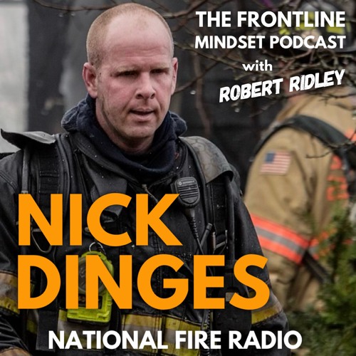 Stream Frontline Mindset Episode 9. Building a Legacy - Nick Dinges by ...