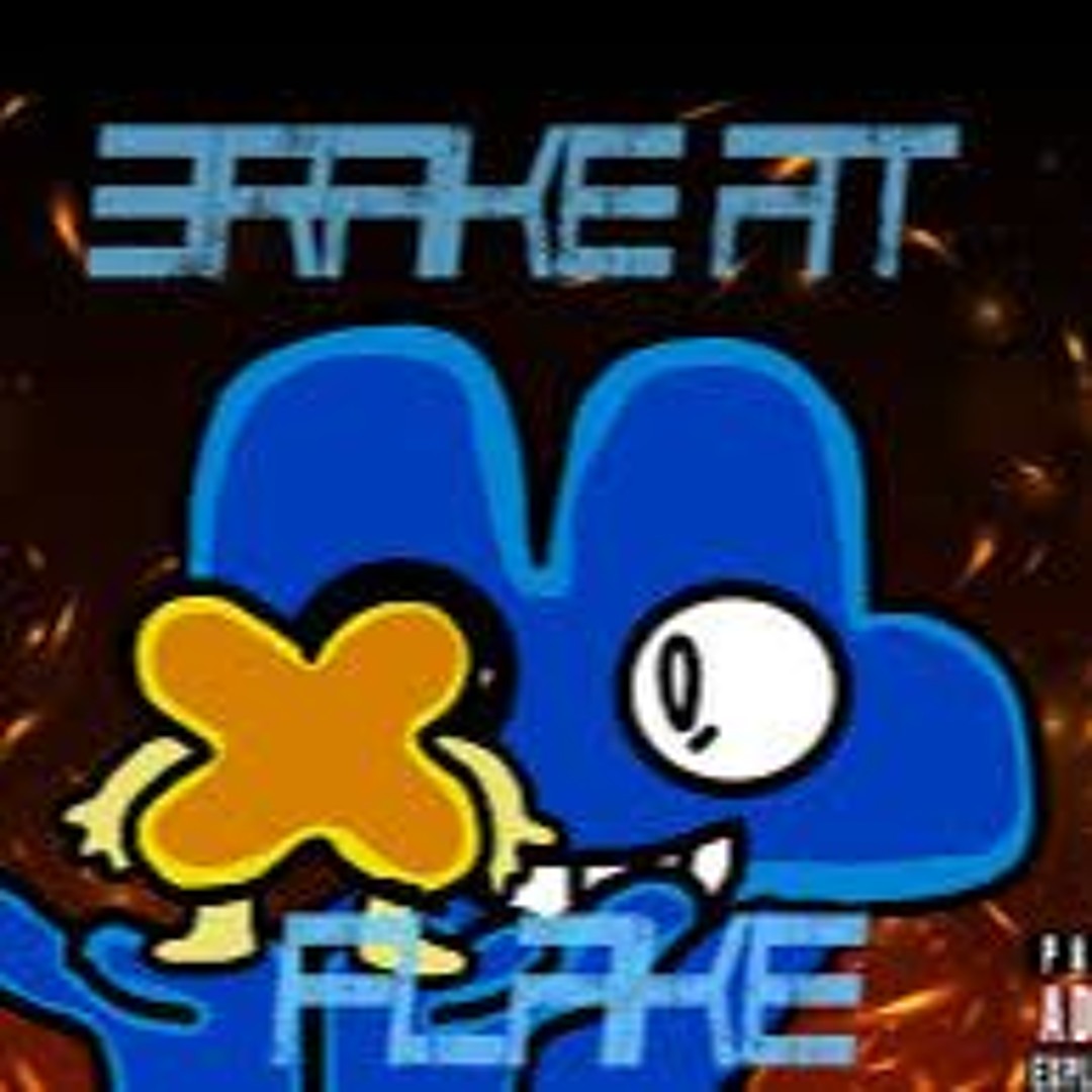 Stream BFB 2763 OST Brake At Flake fnf by Crystal fire 🔥 | Listen ...