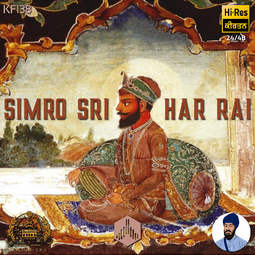 Stream Simro Sri Har Rai (KF138) - Hajara Singh & Eimee Bajwa ...