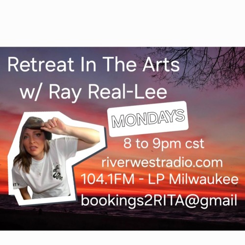 Stream episode 2024 - 12 - 09 Retreat In The Arts With Ray Real - Lee ...