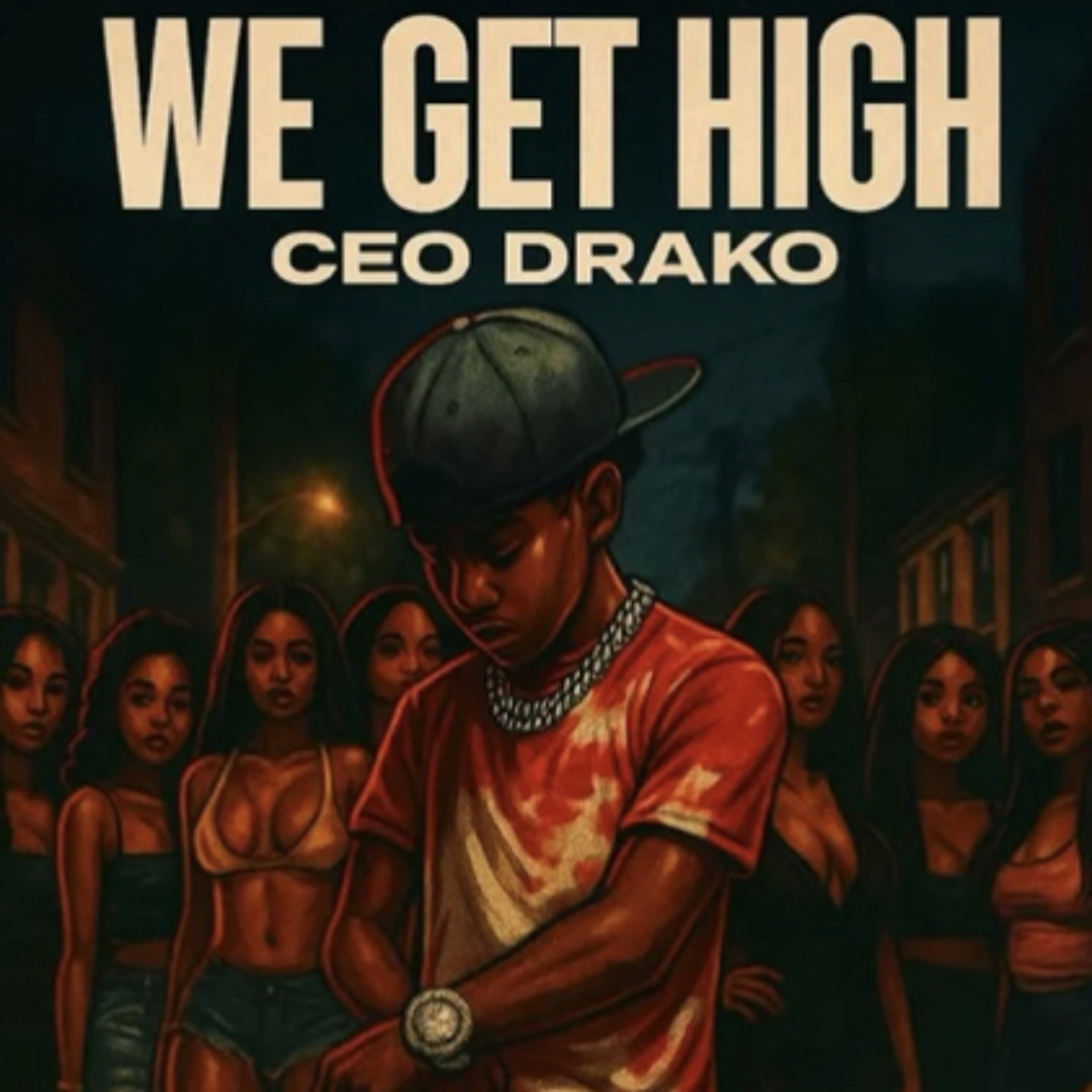 Stream We get high by Ceo.Drako | Listen online for free on SoundCloud