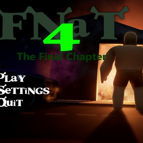 Stream FNaT4 Main Menu Theme - High Quality Version (Europe - The Final ...