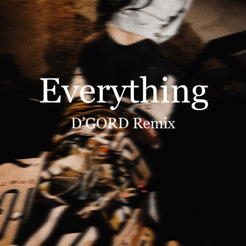 Stream Kehlani "Everything" - D'GORD Remix by D'GORD | Listen online ...