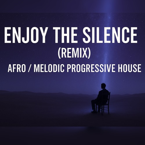 Stream Depeche Mode – Enjoy The Silence (Lahm Remix) | Afro / Melodic ...