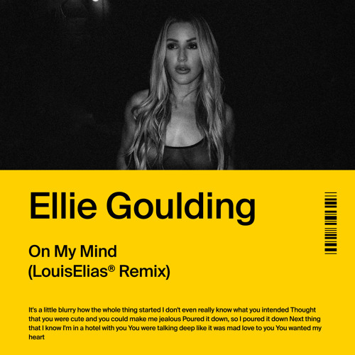 Stream Ellie Goulding - On My Mind (Louis Elias Remix) by Louis Elias ...
