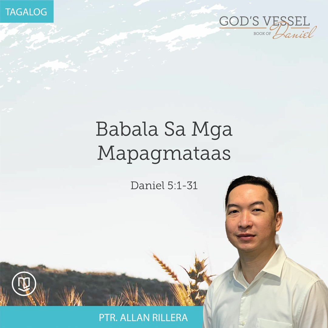 Stream Babala sa mga Mapagmataas by Christian Bible Church of the ...