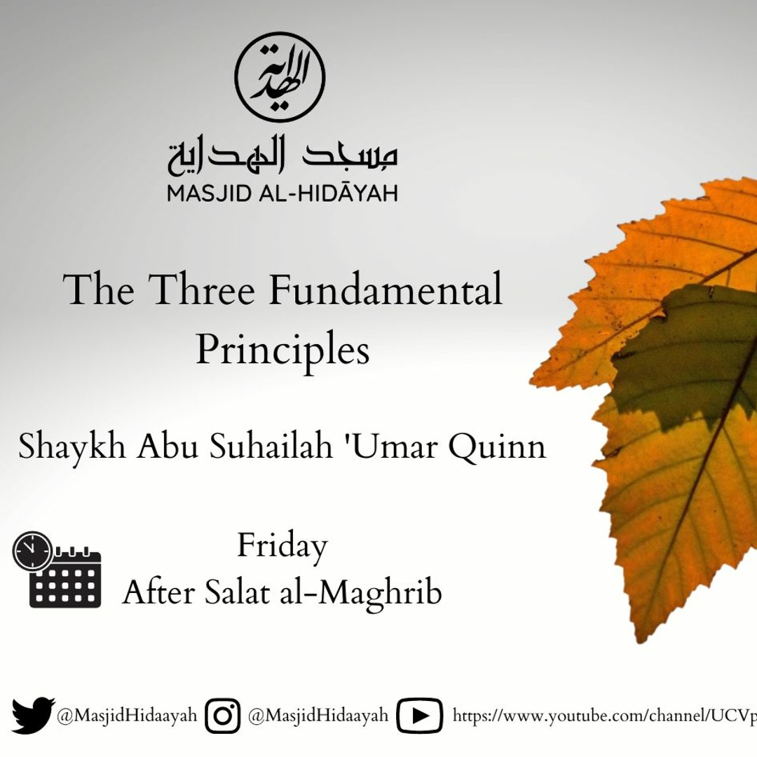 Stream The Three Fundamental Principles - Class #1 - Shaykh Umar Quinn ...